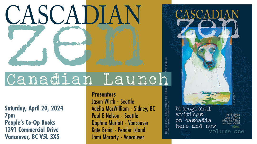 Upcoming Cascadian Zen Mini Tour! - Cascadia Poetics LAB